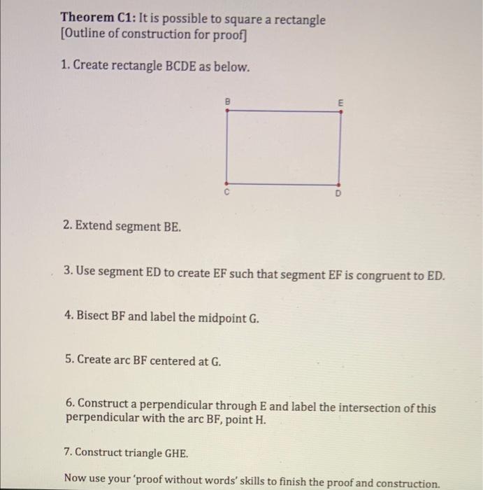 Solved Theorem C1: It is possible to square a rectangle | Chegg.com