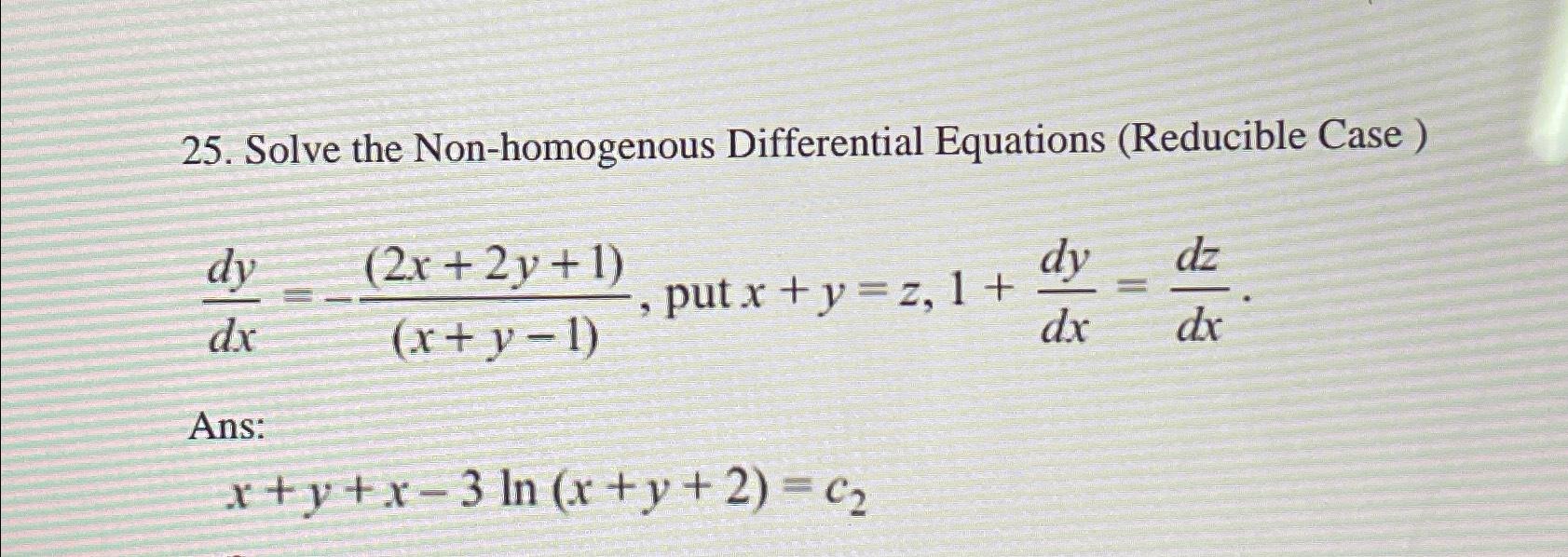Solved Solve the Non-homogenous Differential Equations | Chegg.com