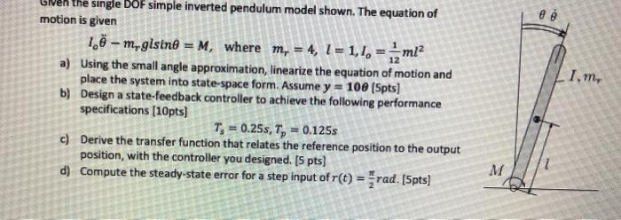 1.m, single DOF simple inverted pendulum model shown. | Chegg.com