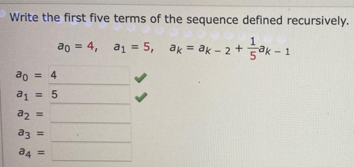 Solved Write the first five terms of the sequence defined | Chegg.com