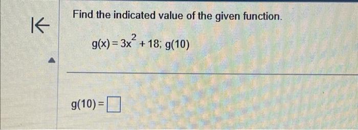 Solved K Find the indicated value of the given function. | Chegg.com