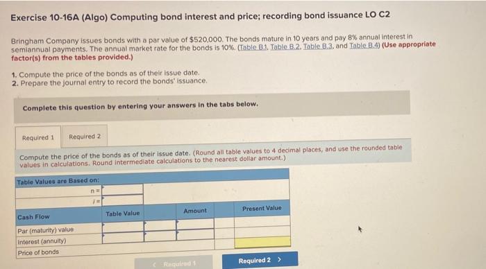 Solved Exercise 10-16A (Algo) Computing bond interest and | Chegg.com