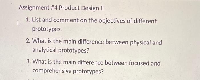 Solved Assignment #4 Product Design II 1. List and comment | Chegg.com