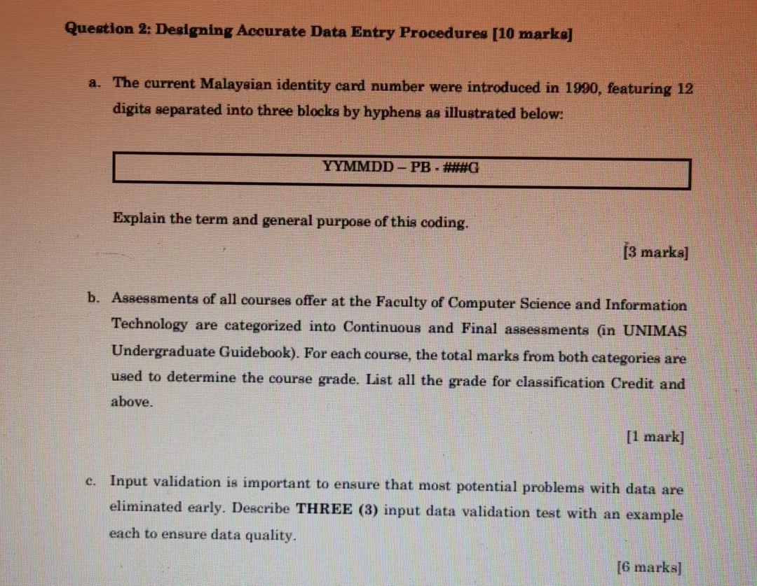 Question 2: Designing Accurate Data Entry Procedures | Chegg.com