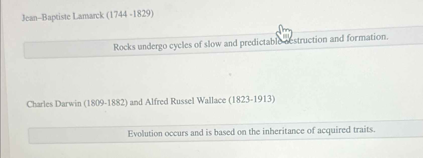 Solved Jean-Baptiste Lamarck (1744 - 1829)Rocks undergo | Chegg.com