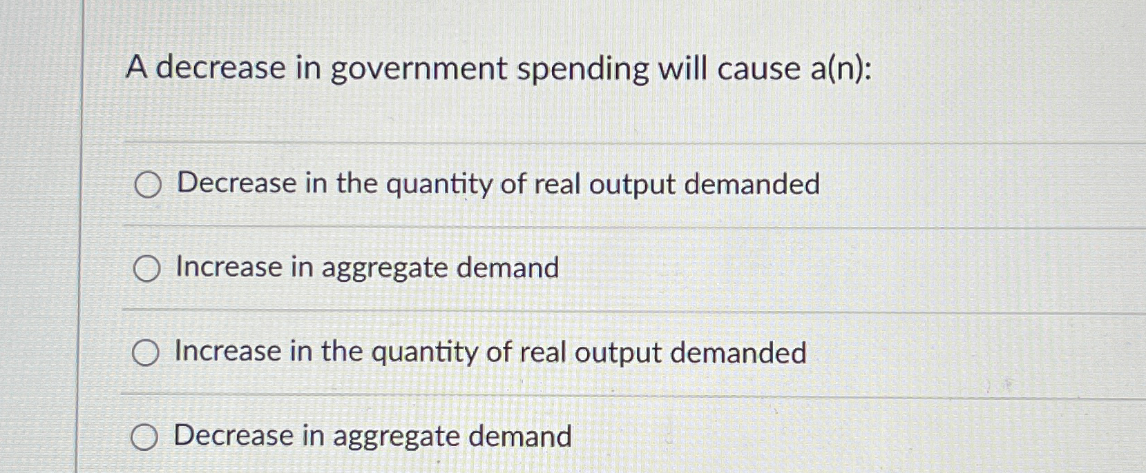 Solved A decrease in government spending will cause | Chegg.com