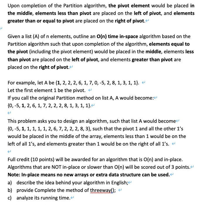 Solved 3. Consider the Partition algorithm we discussed in | Chegg.com