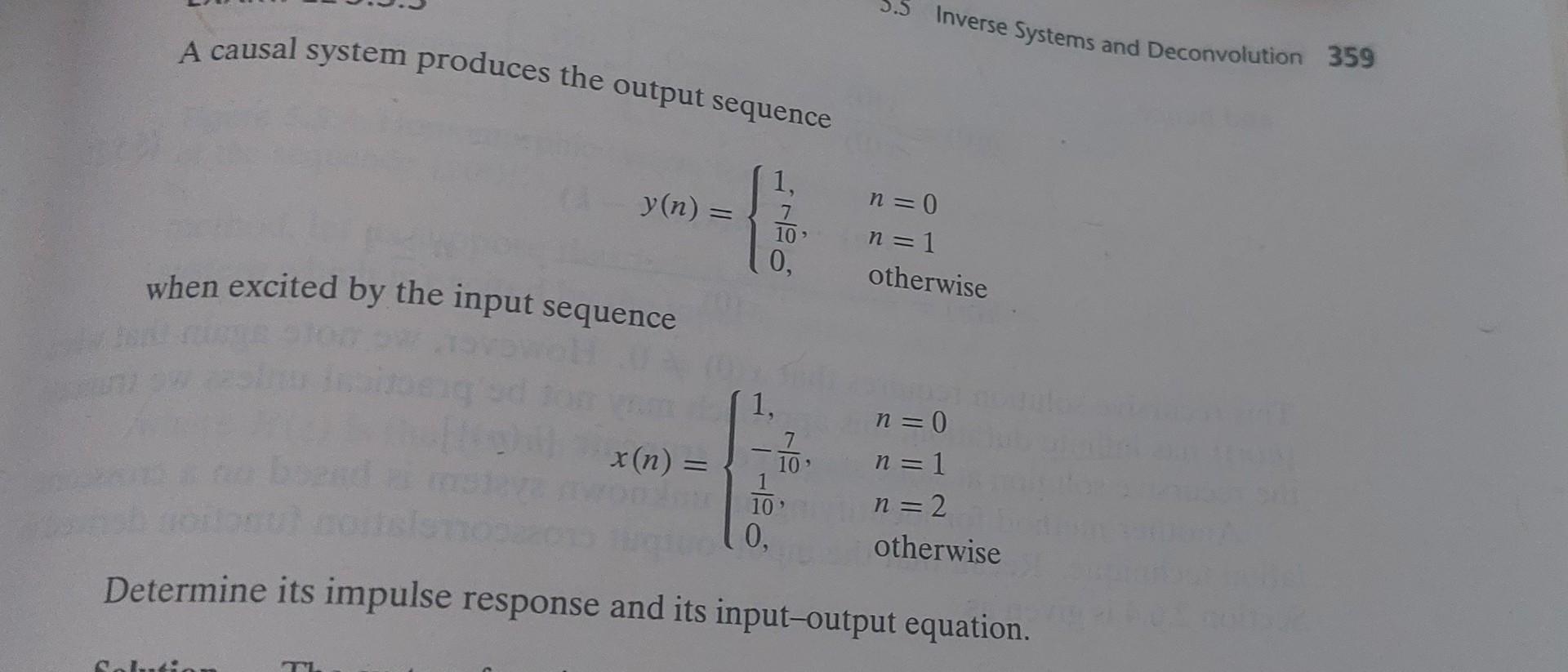 Solved A causal system produces the output sequence 359 | Chegg.com