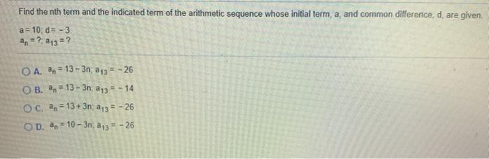 Solved Find the nth term and the indicated term of the | Chegg.com
