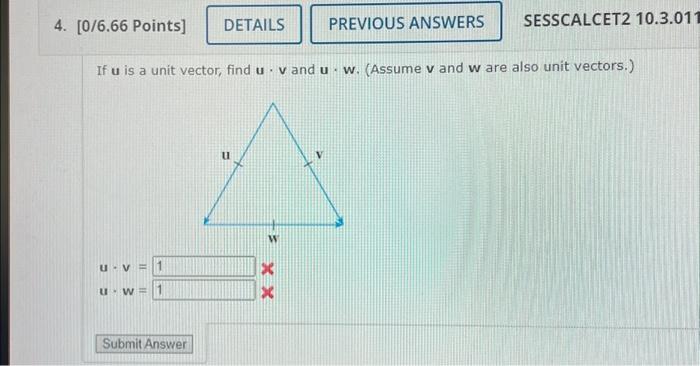 Solved 4. [0/6.66 Points] DETAILS V If u is a unit vector, | Chegg.com
