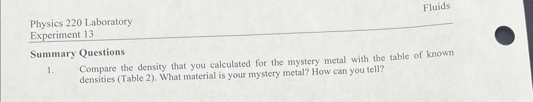 Solved FluidsPhysics 220 ﻿LaboratoryExperiment 13Summary | Chegg.com