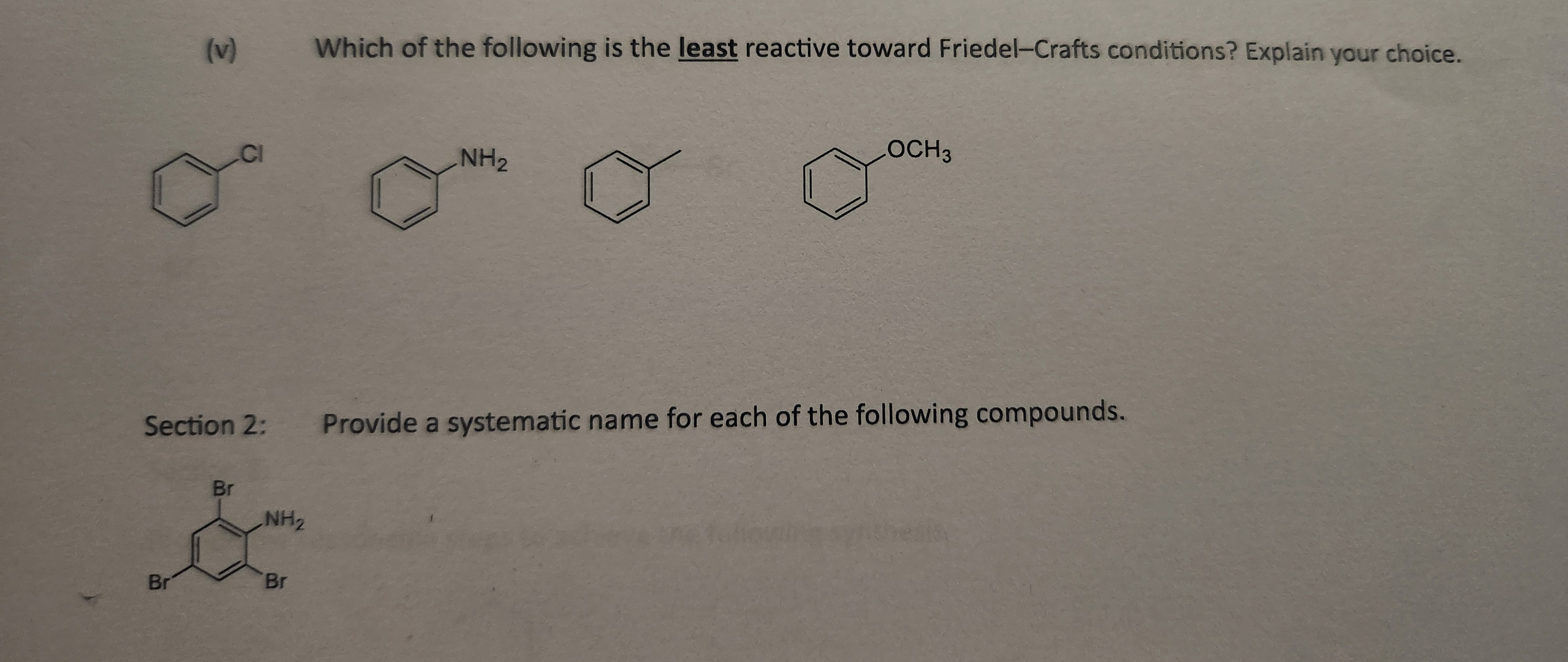 Solved (v) ﻿Which of the following is the least reactive | Chegg.com