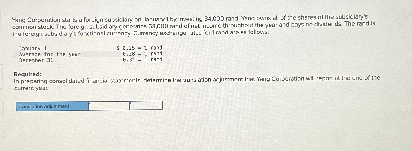Solved Yang Corporation starts a foreign subsidiary on | Chegg.com