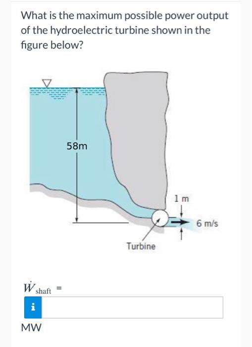 Solved What is the maximum possible power output of the | Chegg.com