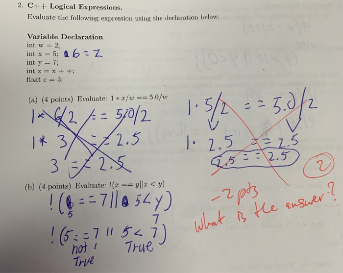 Solved 2. C++ Logical Expressions. Evaluate the following | Chegg.com