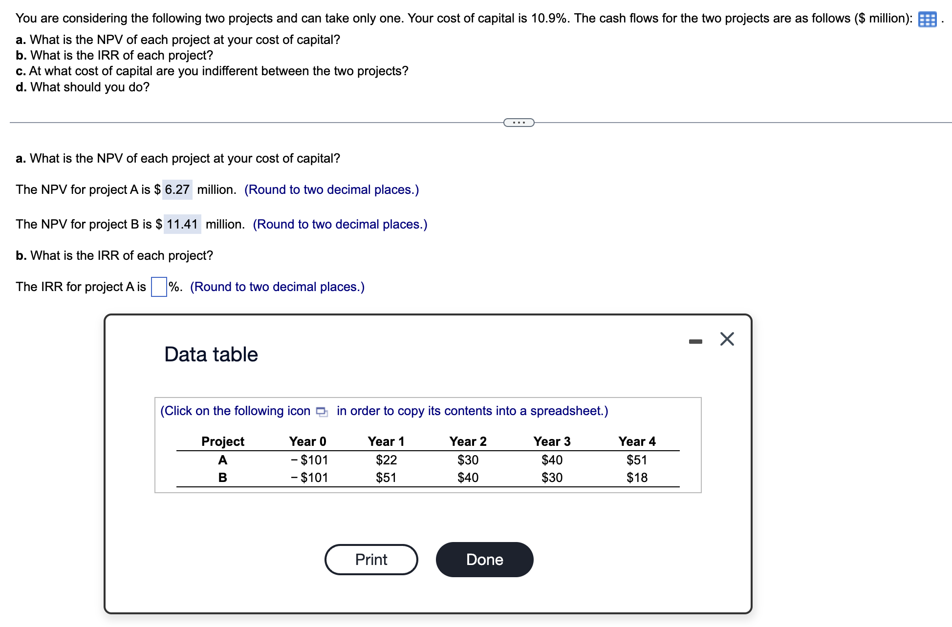 Solved You are considering the following two projects and | Chegg.com