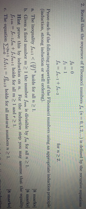 Solved 2. Recall that the sequence of Fibonacci numbers fn | Chegg.com