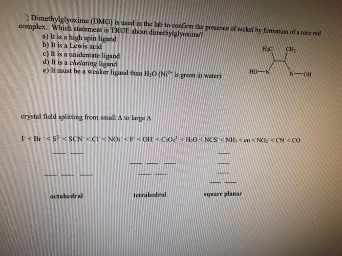 Solved Dimethylglyoxime (DMG) is used in the lab to confirm | Chegg.com