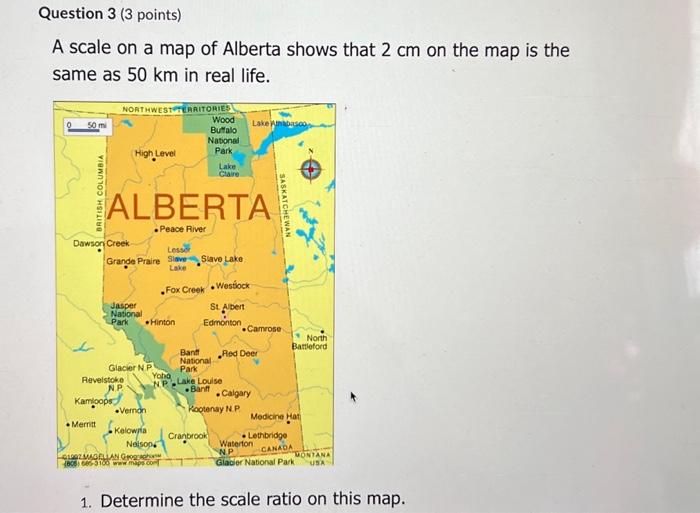 Solved A scale on a map of Alberta shows that 2 cm on the | Chegg.com
