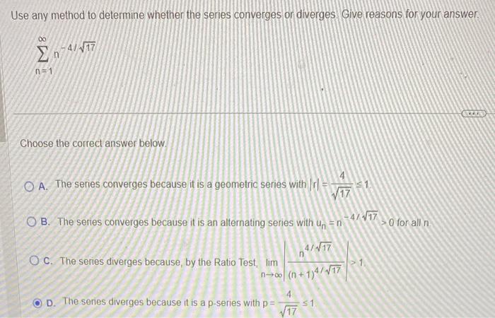 Solved Use any method to determine whether the series | Chegg.com