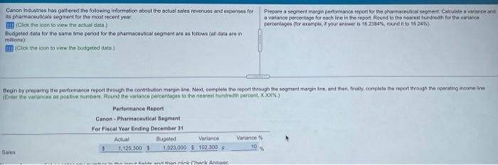 Solved Prepare a segment margin performance report for the | Chegg.com