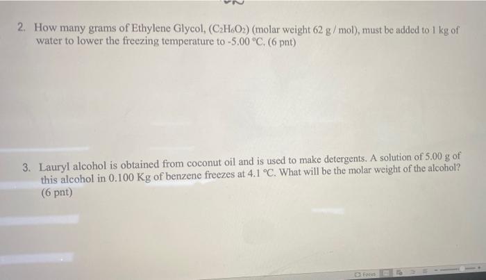Solved 2. How many grams of Ethylene Glycol, (C2H602) (molar | Chegg.com