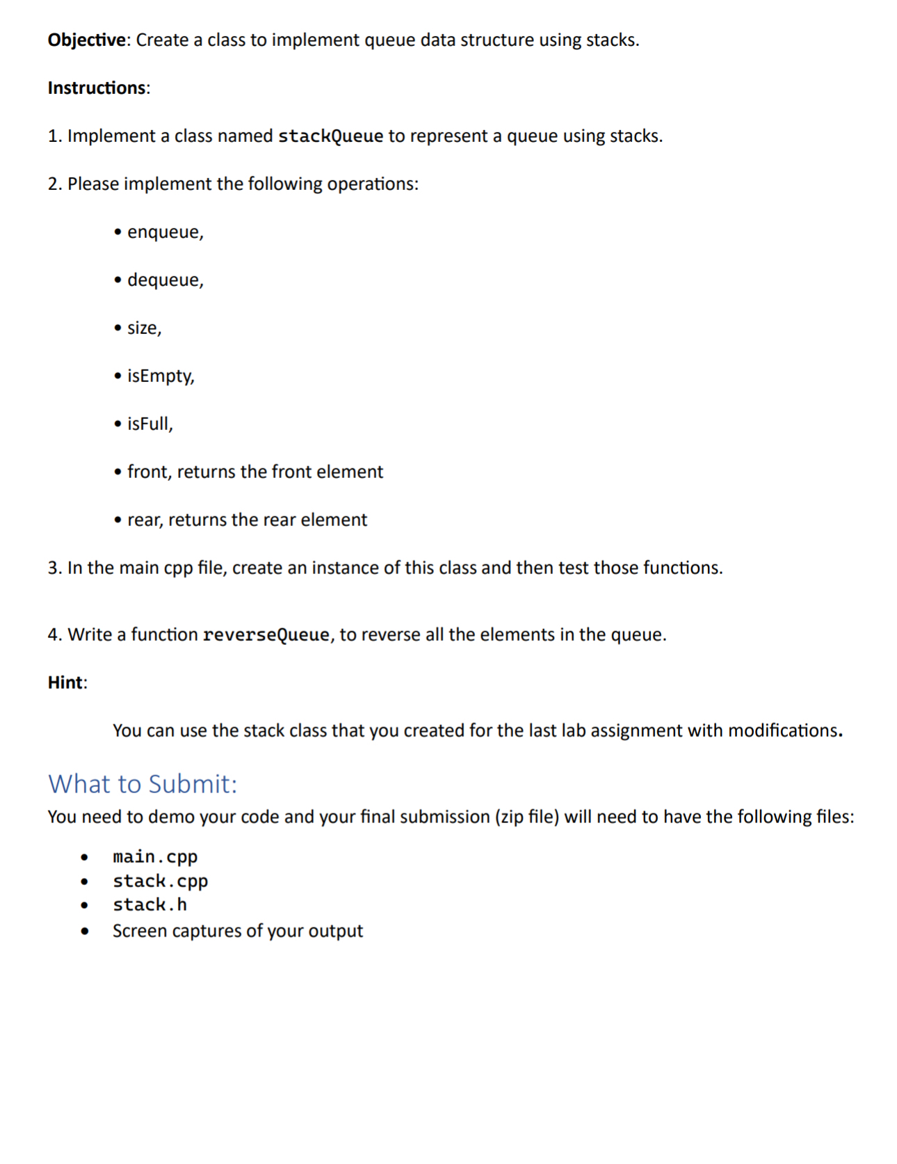 Solved C++ ﻿Objective: Create a class to implement queue | Chegg.com