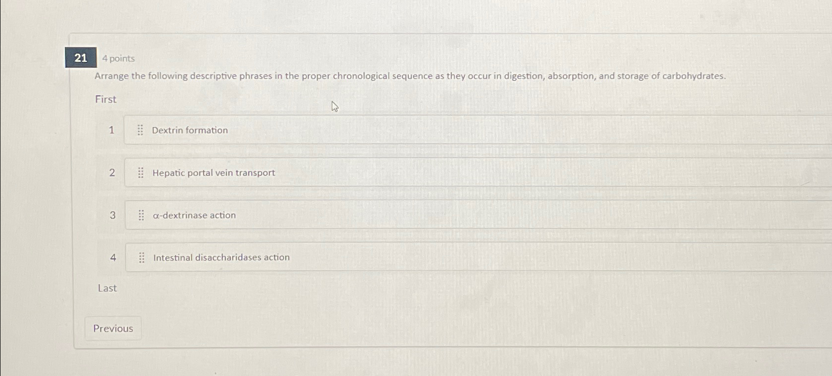 Solved 4 ﻿pointsArrange the following descriptive phrases in | Chegg.com