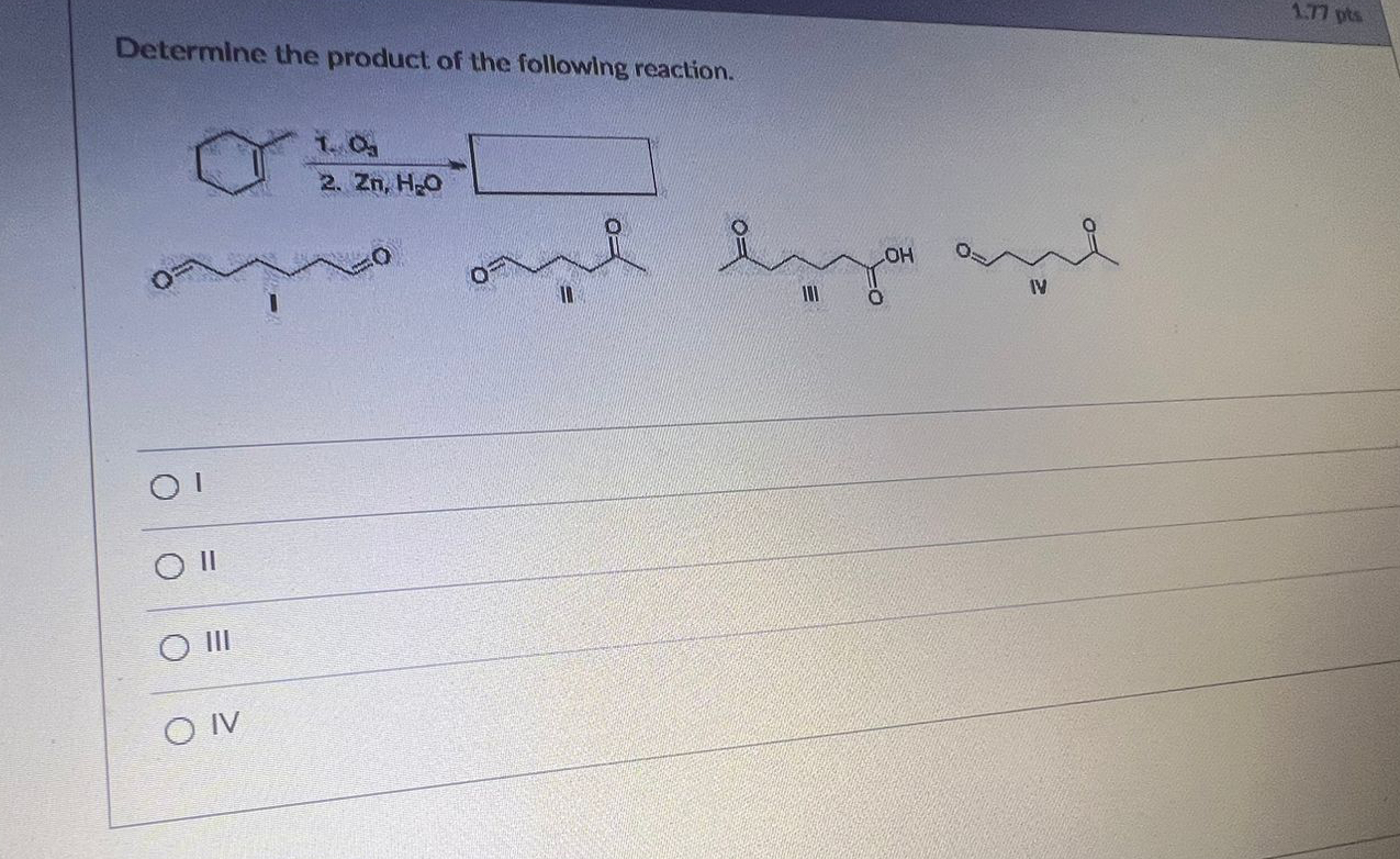 Solved Determine The Product Of The Following Reaction