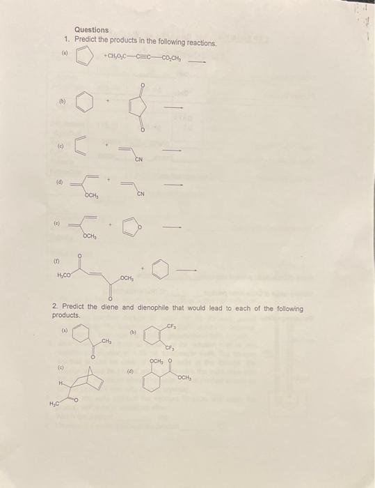 Solved Questions: 1. Predict the products in the following | Chegg.com