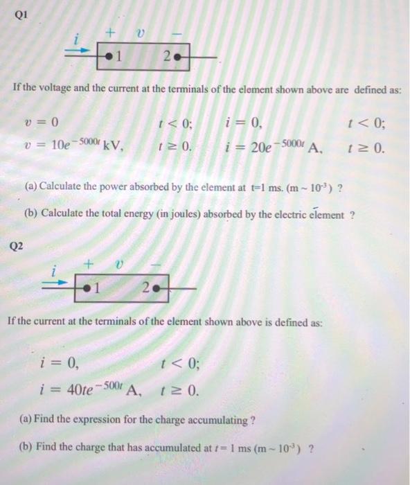 Solved If the voltage and the current at the terminals of | Chegg.com