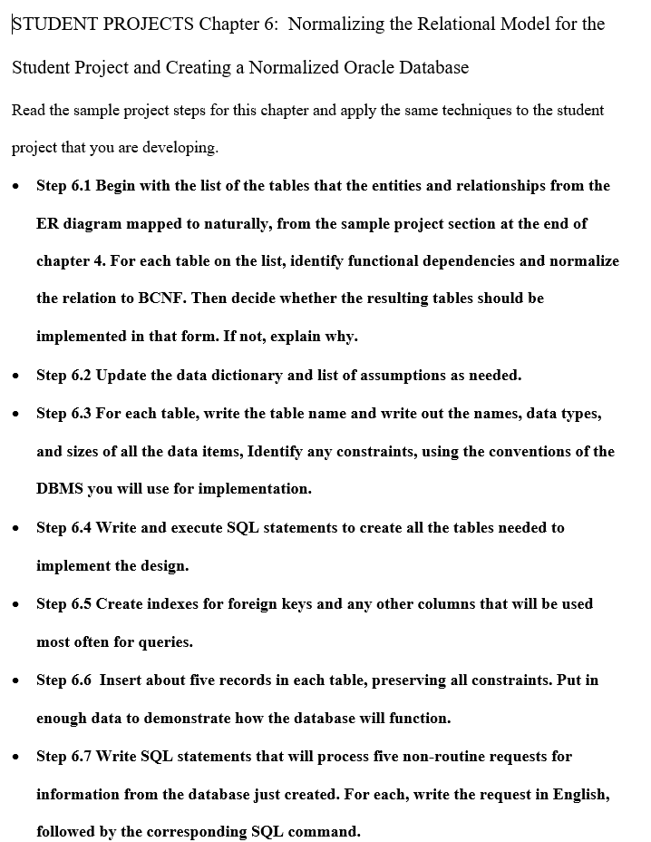 Solved |STUDENT PROJECTS Chapter 6: Normalizing the | Chegg.com