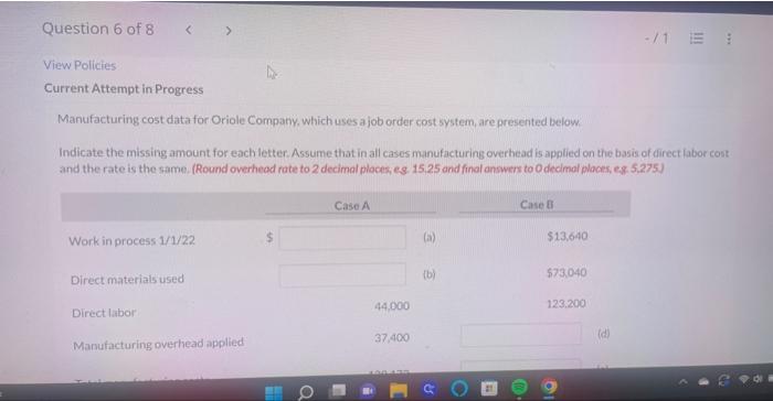 Solved Current Attempt in Progress Manufacturing cost data | Chegg.com