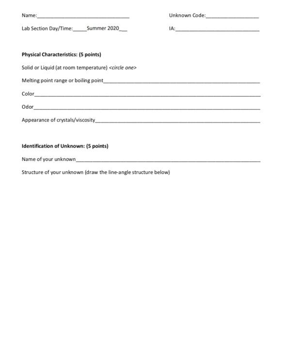 Name: Unknown Code: Lab Section Day/Time: Summer 2020 | Chegg.com