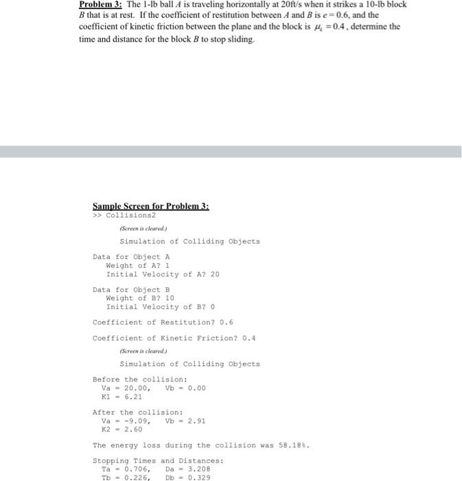 Solved Using MATI.AB: The MATLAB program you write should | Chegg.com