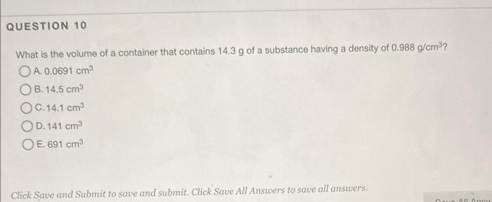 Solved What is the volume of a container that contains 14.3 | Chegg.com