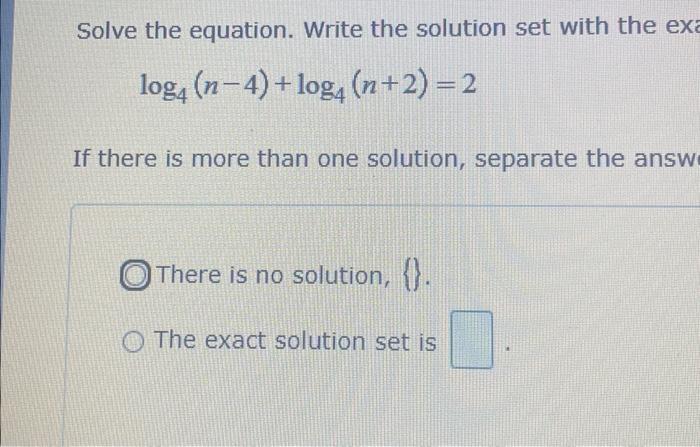 Solved Solve the equation. Write the solution set with the | Chegg.com