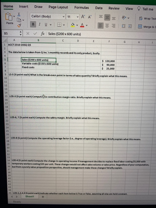 Solved Home Insert Draw Page Layout Formulas Data Review | Chegg.com