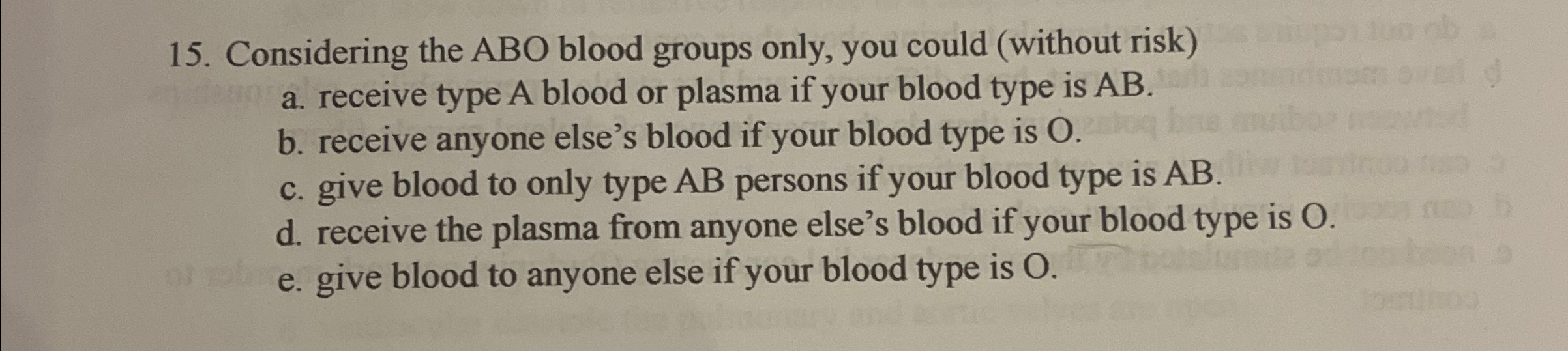 Solved Considering the ABO blood groups only, you could | Chegg.com