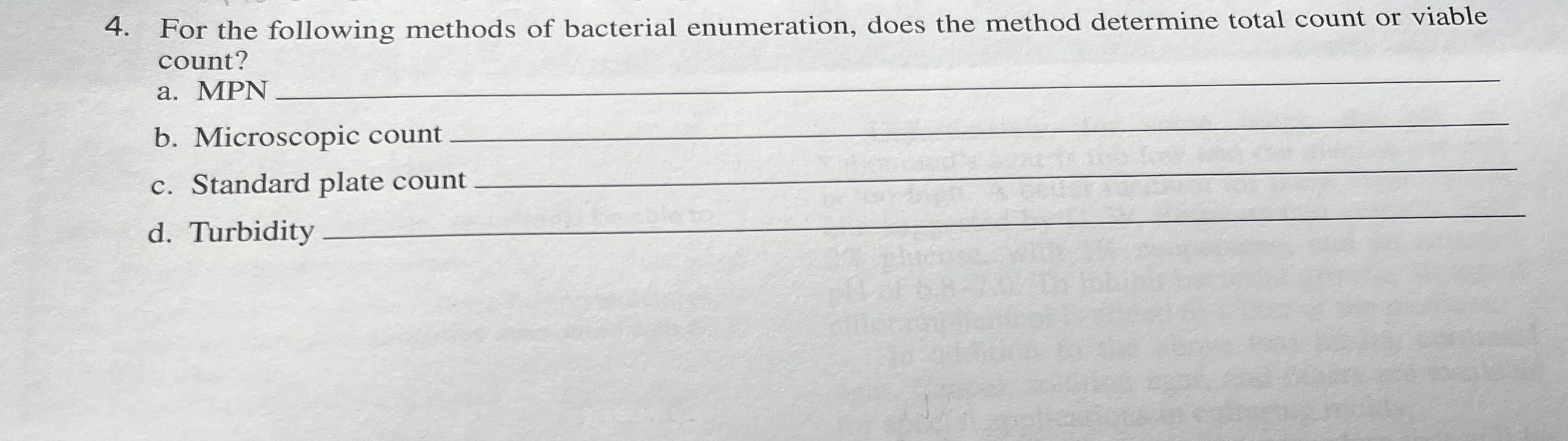 Solved For the following methods of bacterial enumeration, | Chegg.com