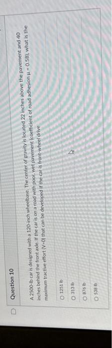 Solved A 2500−16 car is designed with a 120 -inch wheelbase. | Chegg.com