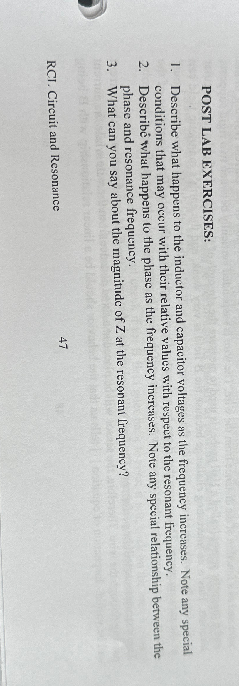 Solved POST LAB EXERCISES:Describe what happens to the | Chegg.com