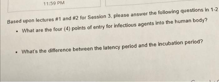 Solved Based upon lectures #1 and #2 for Session 3, please | Chegg.com