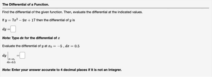 Solved The Differential of a Function. Find the differential | Chegg.com