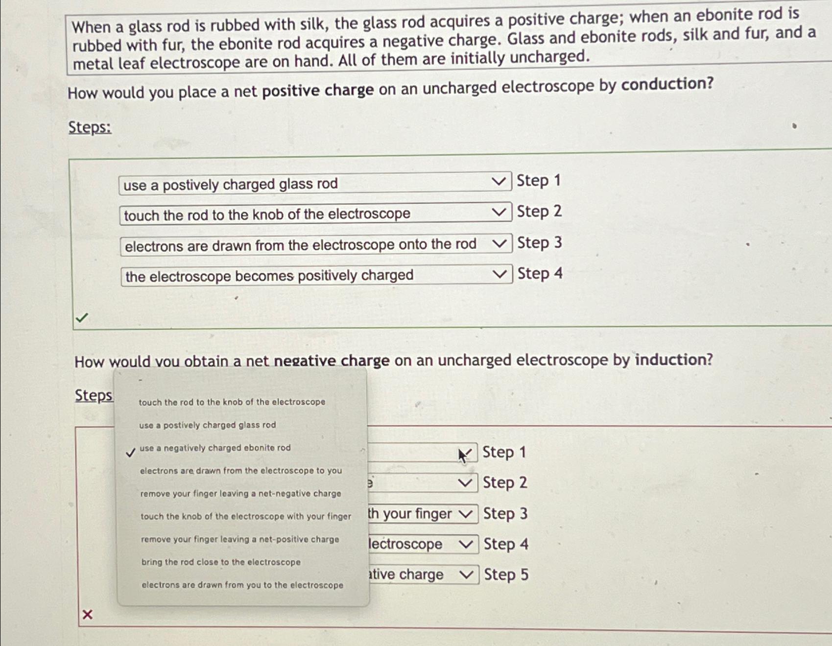 When a glass rod is rubbed with silk, the glass rod | Chegg.com