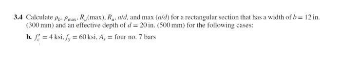 Solved 3.4 Calculate ρb,ρmax,Ru(max),Ru,a/d, and max(a/d) | Chegg.com