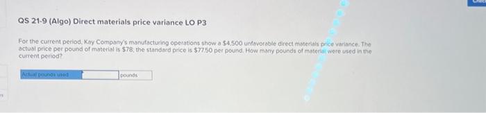Solved QS 21-9 (Algo) Direct materials price variance LO P3 | Chegg.com