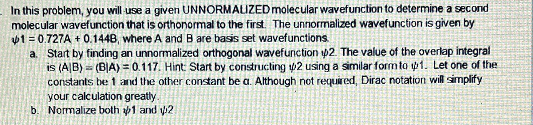 Solved In this problem, you will use a given UNNORMALIZED | Chegg.com