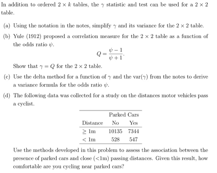 In addition to ordered 2 × k tables, the γ statistic | Chegg.com