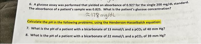Solved 6. A glucose assay was performed that yielded an | Chegg.com
